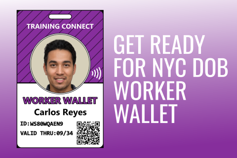 Get Ready for the NYC DOB Worker Wallet - New York City District ...